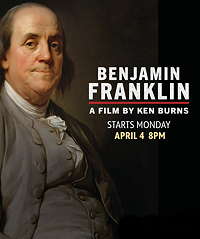 Ken Burns' Benjamin Franklin (Documentary Series Review) | TheaterByte